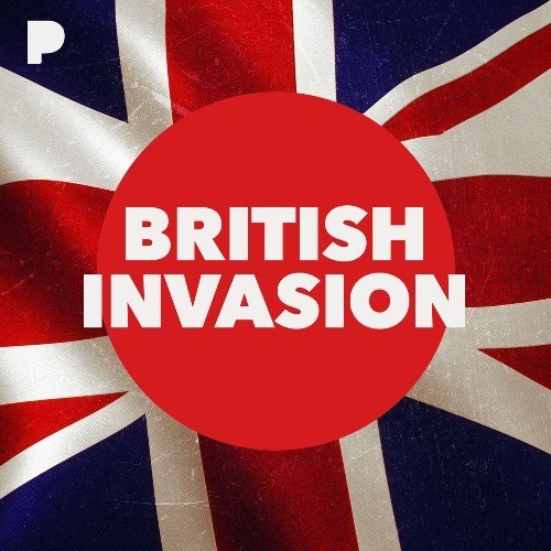 British Invasion Radio - Listen to Unknown, Free on Pandora Internet Radio