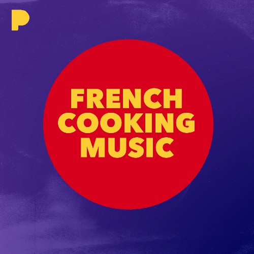 French Cooking Music Radio - Listen to Unknown, Free on Pandora ...