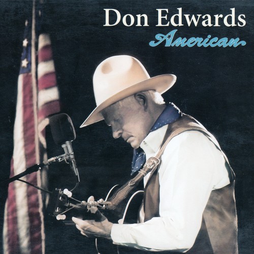 The Last Cowboy Song Radio - Listen to Don Edwards, Free on Pandora ...